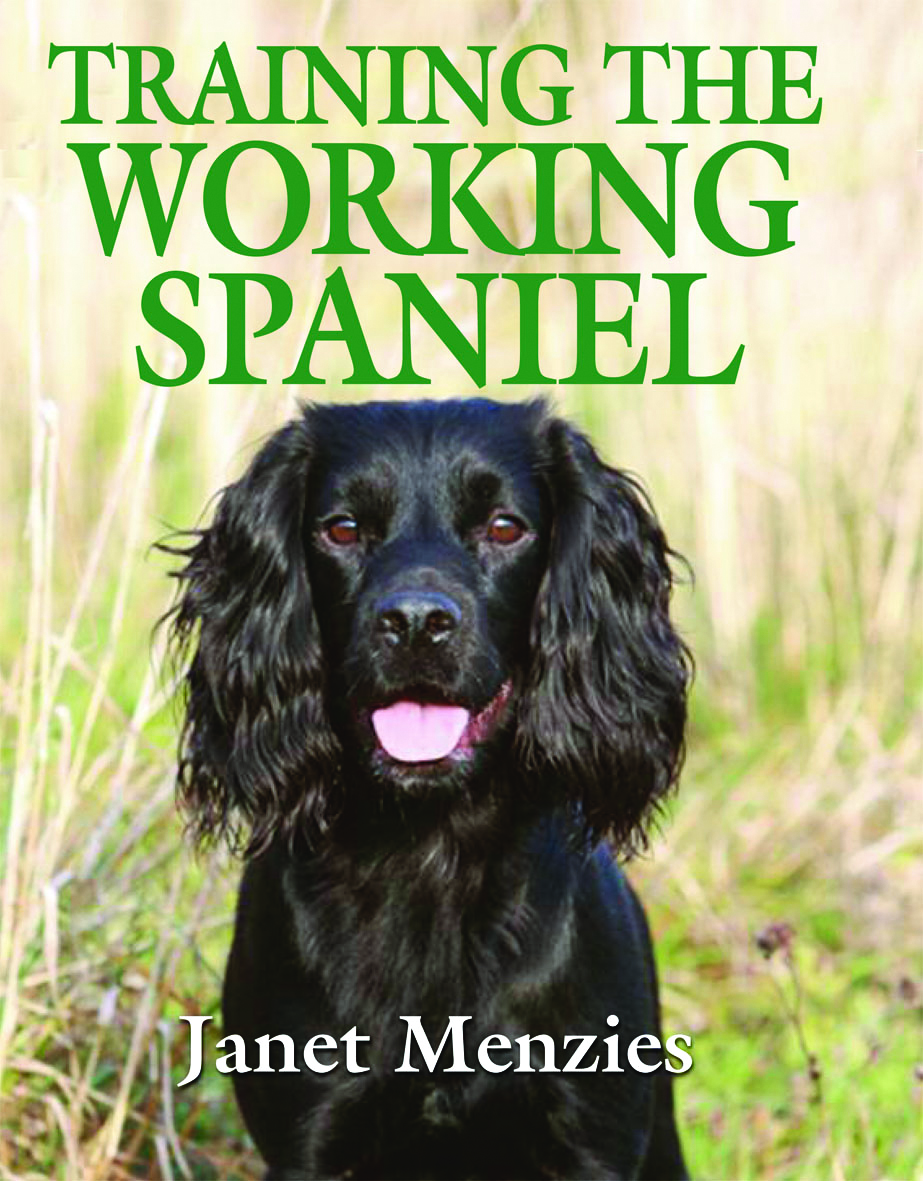 Training the Working Spaniel by Janet Menzies - Eastern Gun Company